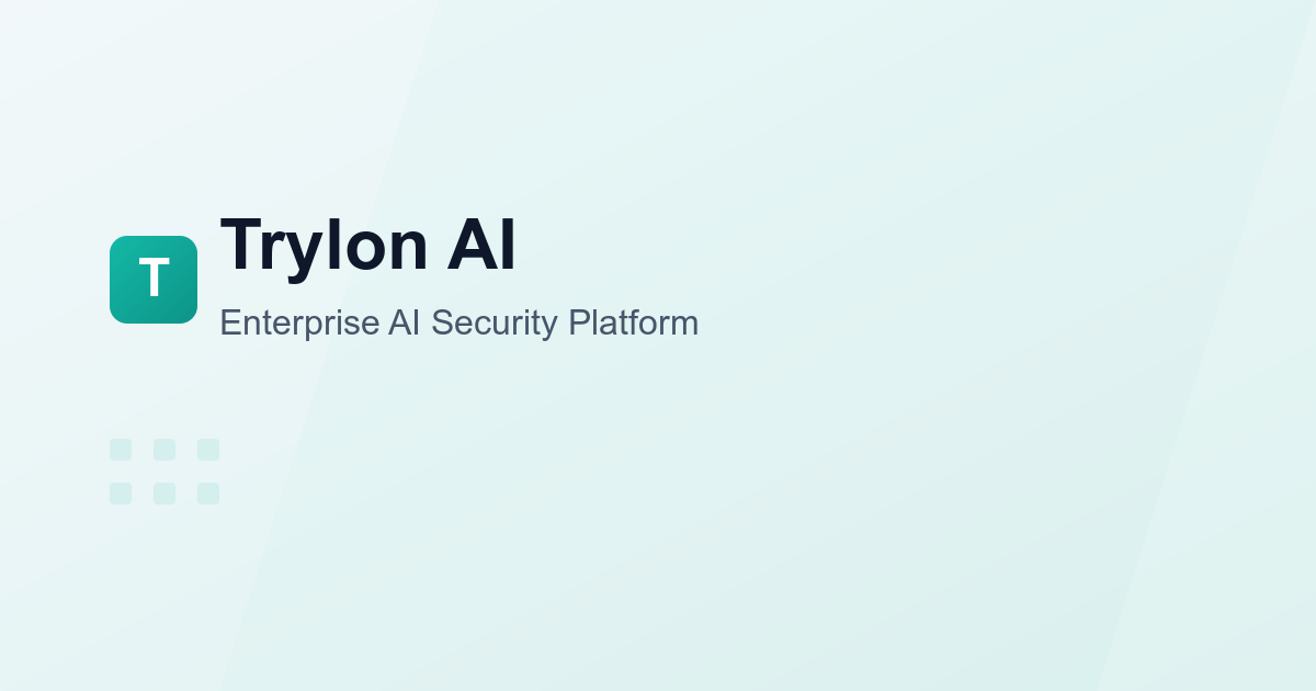 Trylon AI - Driving Robust and Secure AI Innovation